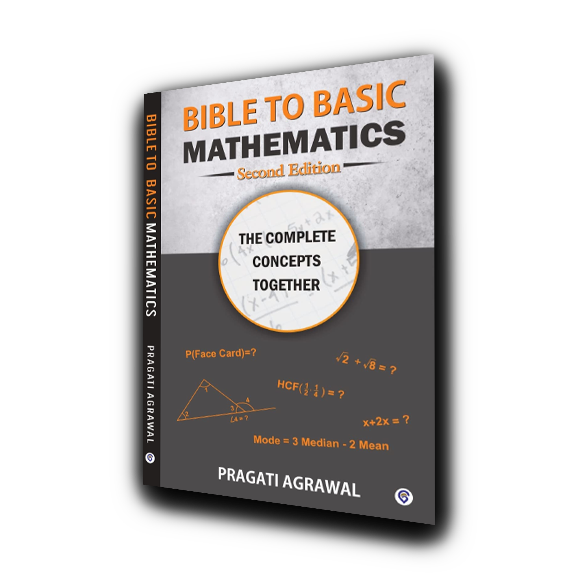 Bible to Basic Mathematics by Pragati Agrawal